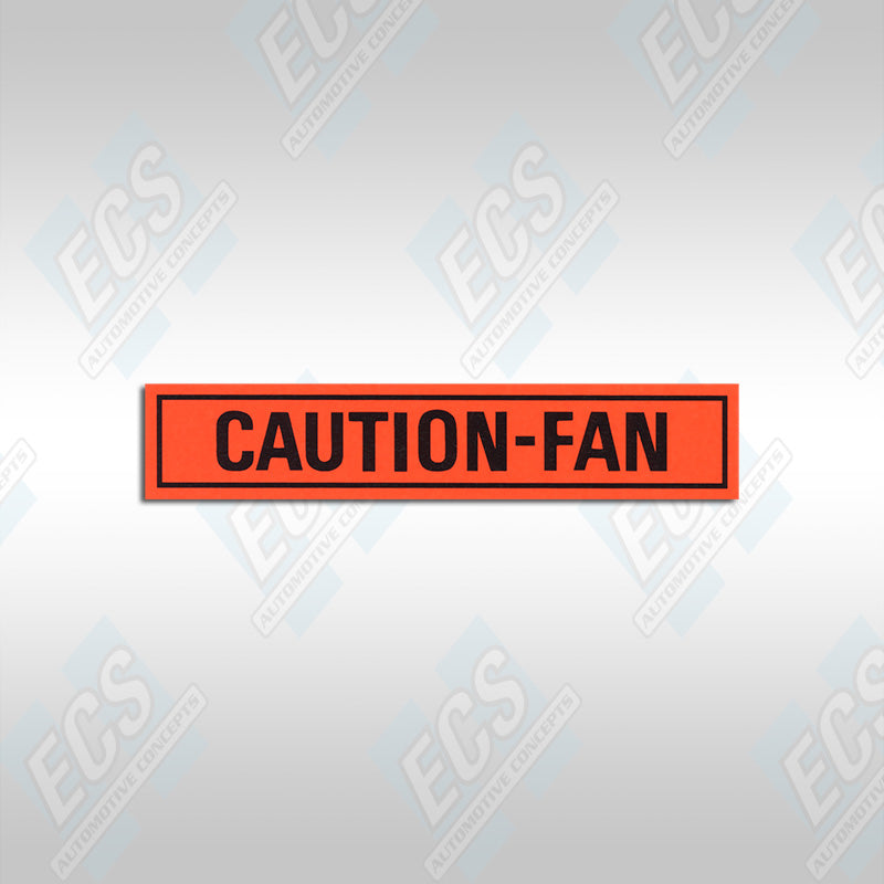1967-73 Mustang: Caution Fan Decal – ECS Automotive Concepts